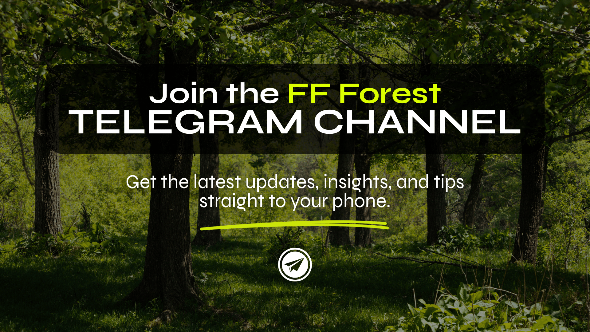 Reasons to join the FF Forest Telegram channel | FF Forest Blog